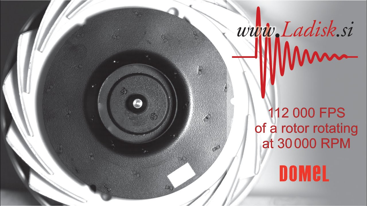 112 000 FPS high speed video (suction unit rotating at 30 000 RPM ...