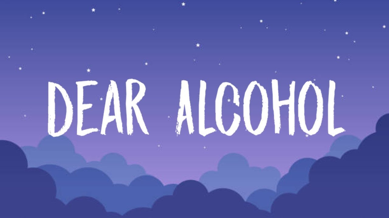 Dax - Dear Alcohol (Lyrics) - YouTube