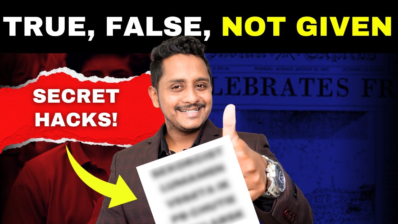 Super Hacks : Guaranteed Band 8 | IELTS Reading True, False, Not given ...