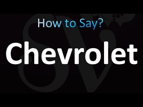 How to Pronounce Chevrolet (Correctly!) - YouTube