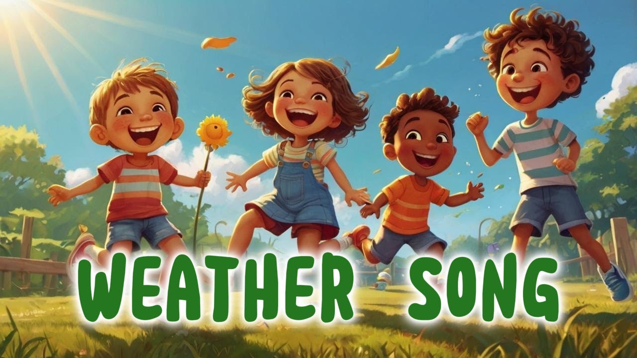 Weather Song 2 - Kids Song - YouTube