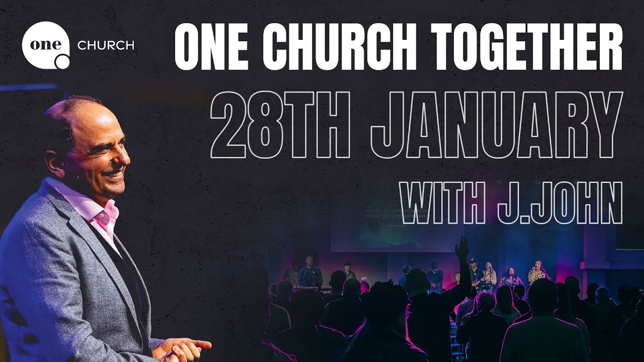 ONE CHURCH TOGETHER, with J.John (28.01.24, 11.30am) - YouTube