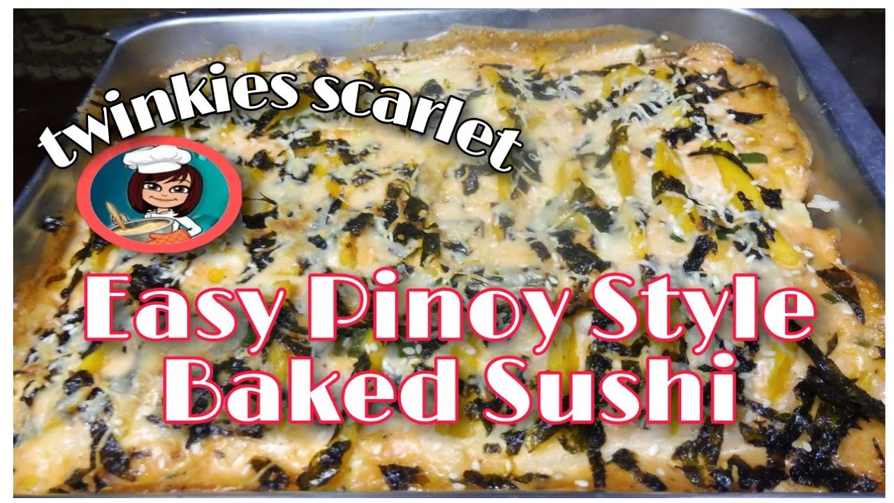 How to make Pinoy Style Baked Sushi ala California Maki | Easy Baked ...