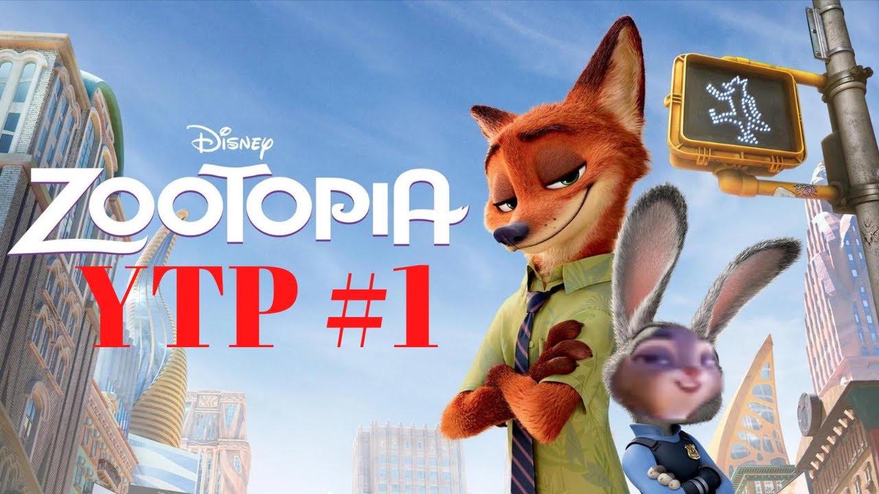 Zootopia YTP #1 | YouTube Poop - YouTube