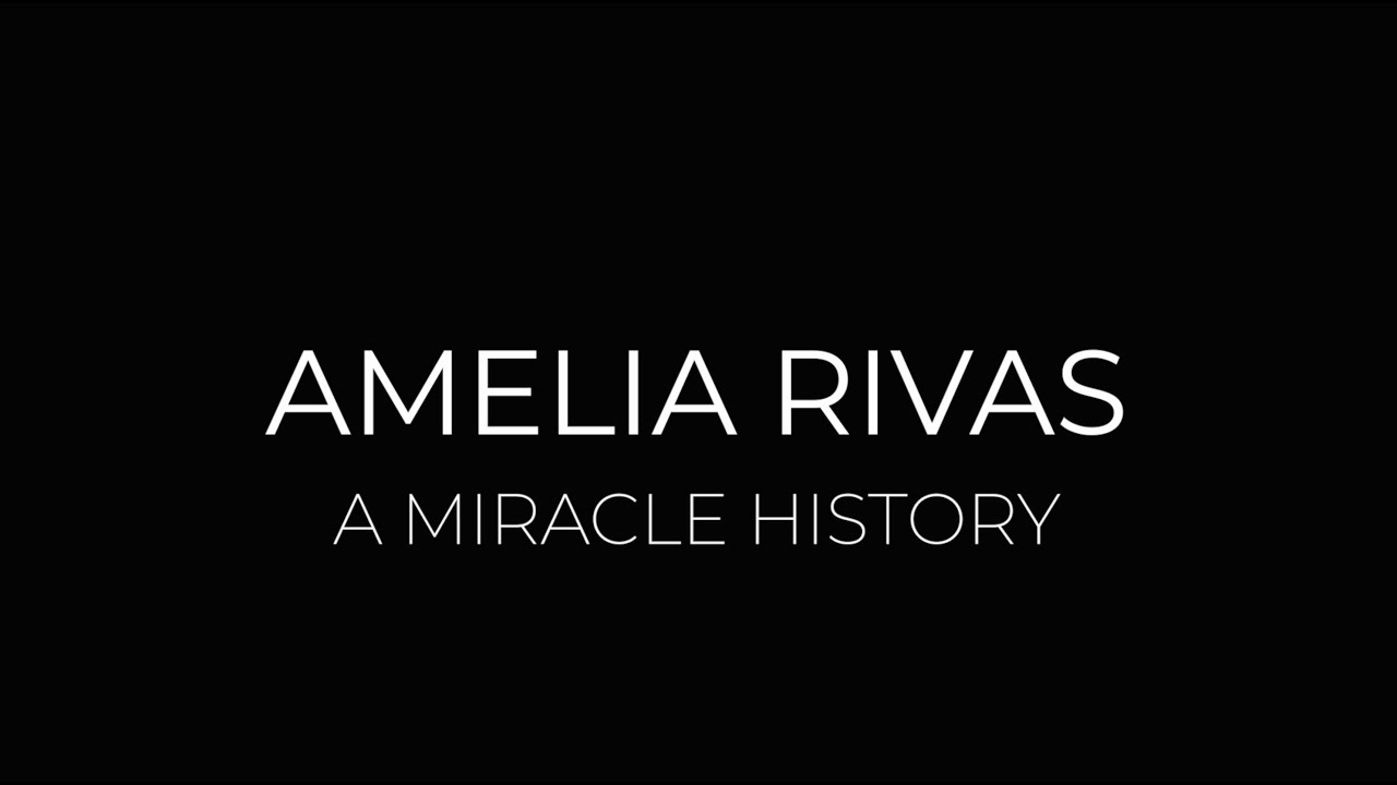 Amelia Rivas - UNA HISTORIA DE MILAGRO - YouTube