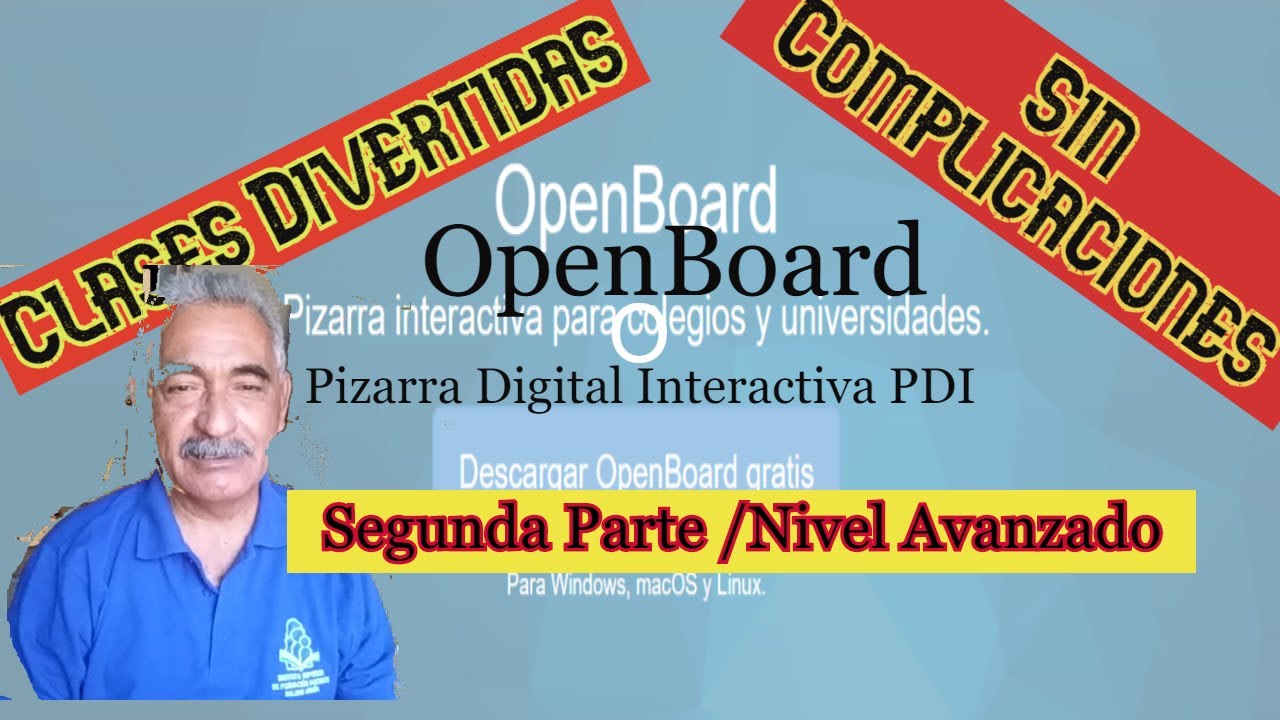 OpenBoard Pizarra Digital Interactiva, MAESTRO VIRTUAL, SIMPLES Y SIN COMPLICACIONES, segunda ...