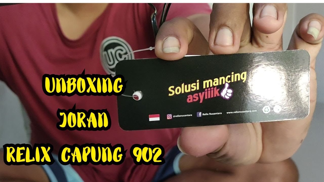 UNBOXING JORAN RELIX CAPUNG 902 - YouTube