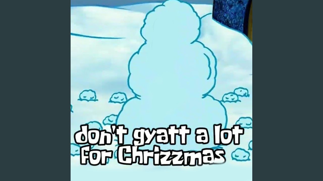 Meme Sound Effect I Dont Gyatt Alot For Chrizzmas Acordes Chordify