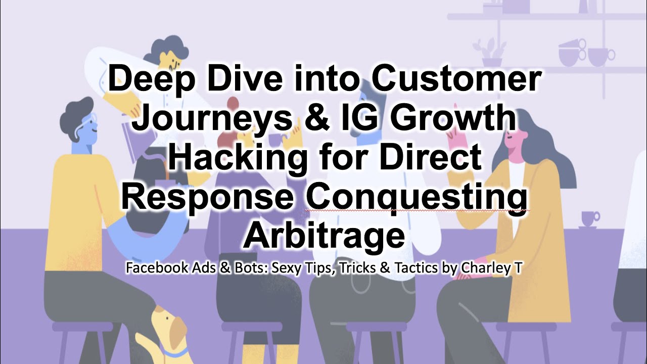 DEEP DIVE into Customer Journeys & IG Growth Hacking for Direct ...
