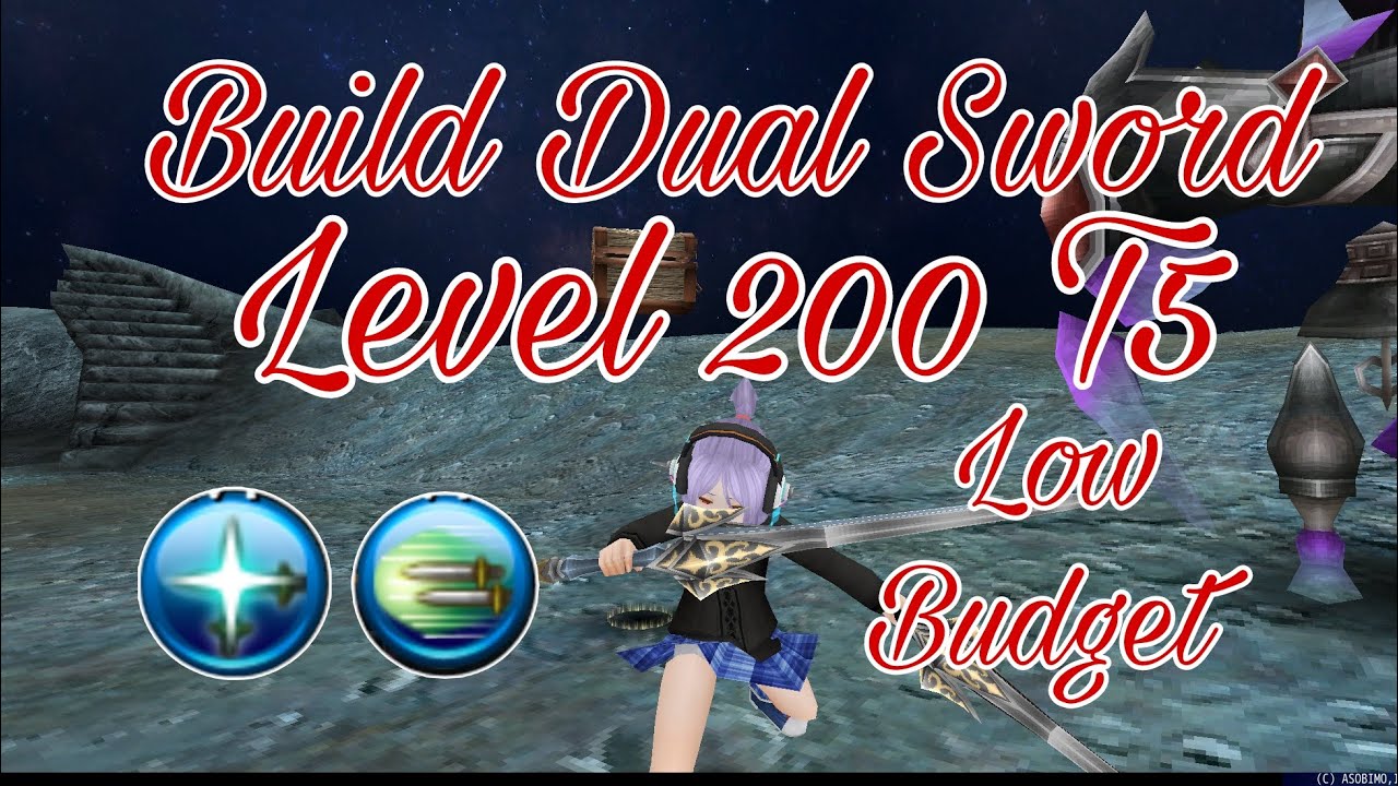 Build Dual Sword Level 200 T5 Low Budget - Toram Online - YouTube