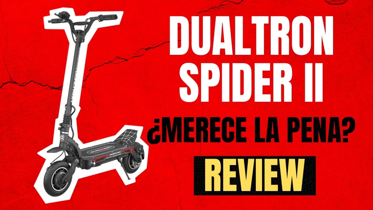 🥇 DUALTRON SPIDER II el Patinete Eléctrico Ligero MÁS POTENTE de 2023 ...