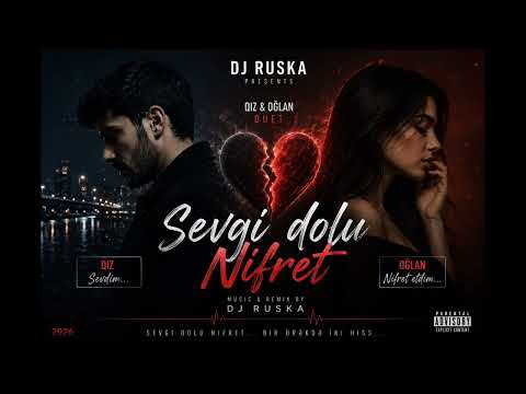 Dj ruska sevgi dolu nifret duet