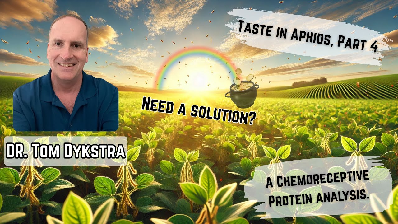 Soilcraft 2025: Dr. Thomas Dykstra | Taste in Aphids a Chemoreceptive Protein analysis. (Part 4 ...
