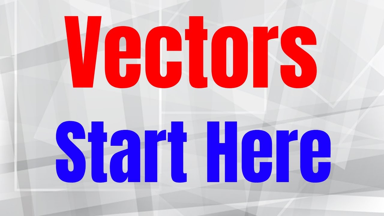 Introduction to Vectors ( Precalculus) - YouTube