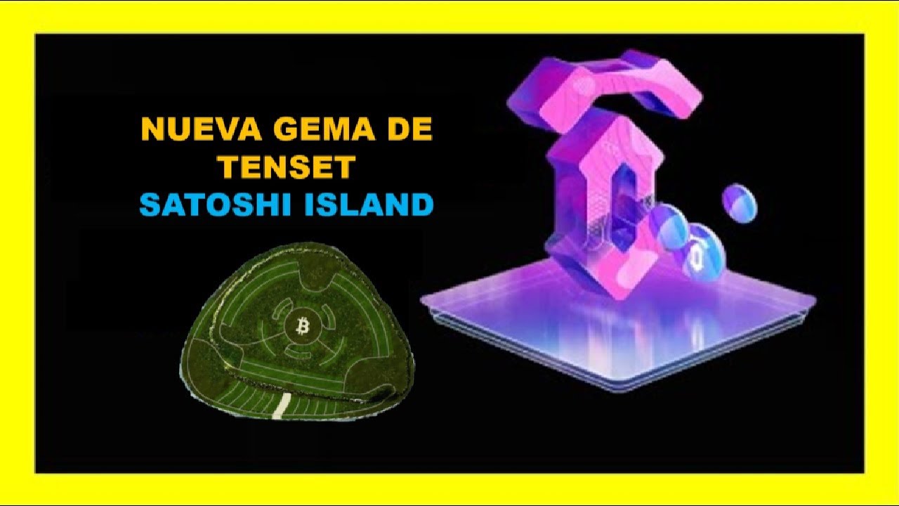Nueva Gema en Launchpad de Tenset se aproxima | Satoshi Island preventa ...