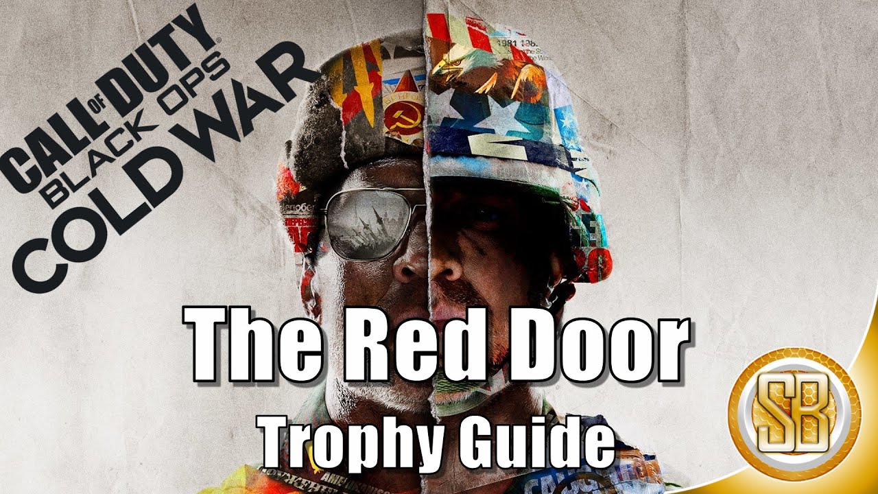 Black Ops Cold War - The Red Door Trophy Guide (Cold War Trophy Guide ...