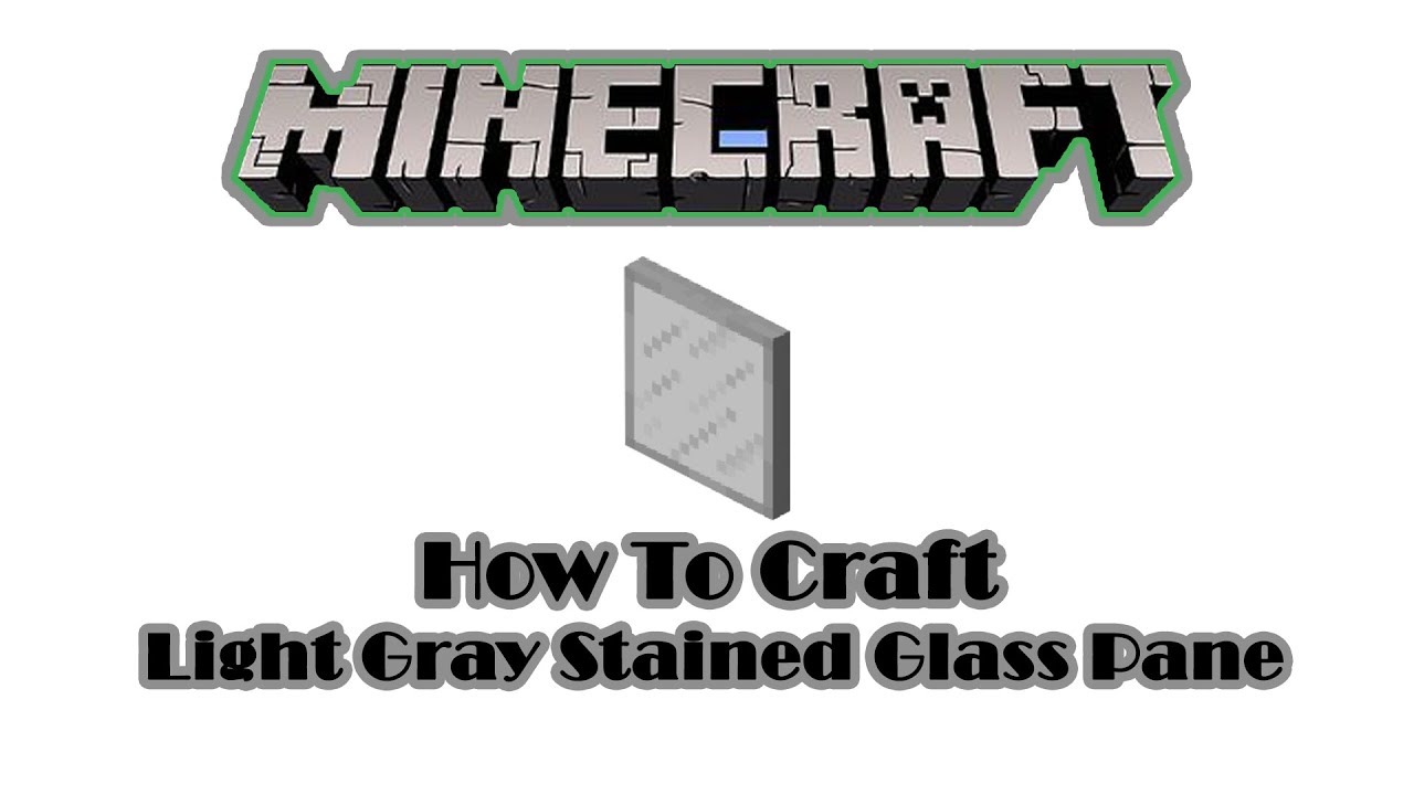 How To Make Light Gray Stained Glass Pane In Minecraft how-to-make-light-gray-stained-glass-pane-in-minecraft