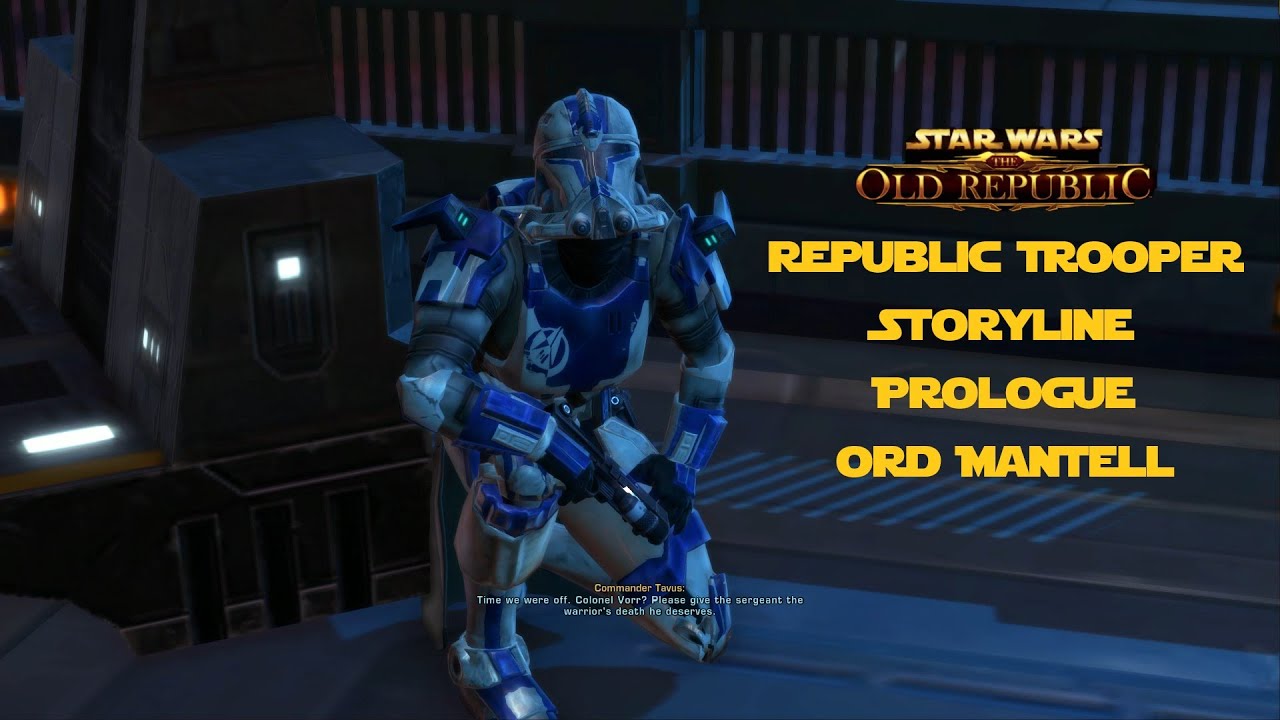 STAR WARS: The Old Republic: Republic Trooper Storyline Part 1 ...