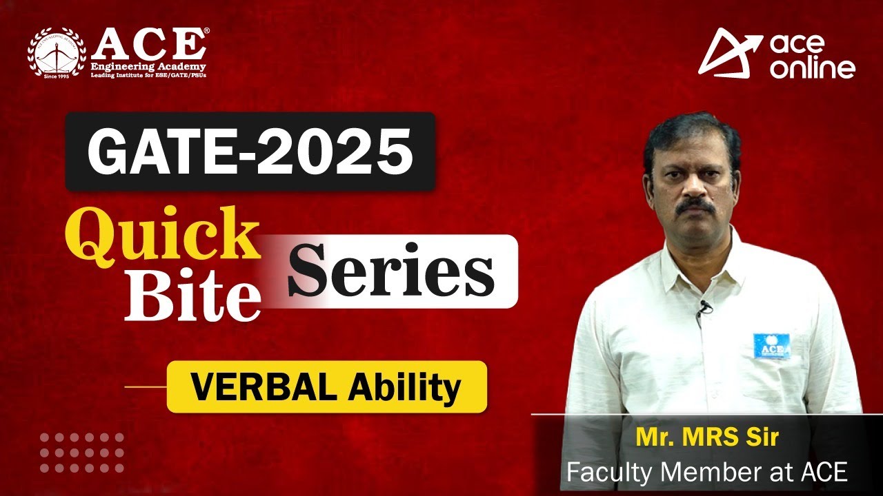GATE 2025: Verbal Ability Quick Bite Series by Mr. MRS Sir | ACE Online ...