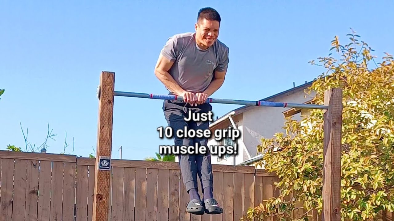 Just 10 strict close grip muscle ups! - YouTube