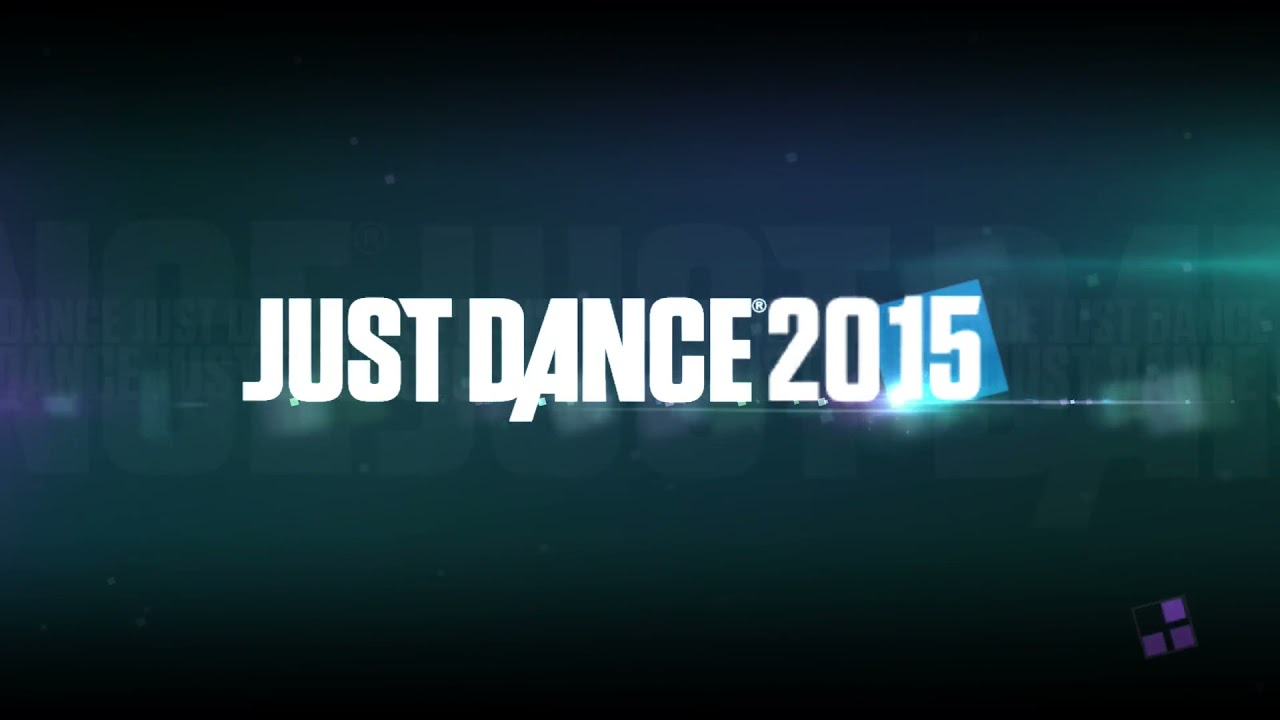 Just Dance 2015 theme song - YouTube