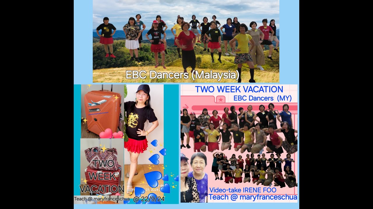 TWO WEEK VACATION @ EBC Dancers 22/9/2024 - YouTube
