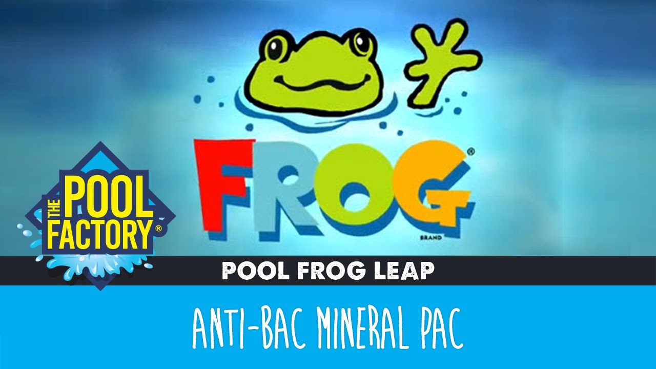 Pool Frog Leap AntiBac Mineral Pac - Replacement Installation - YouTube
