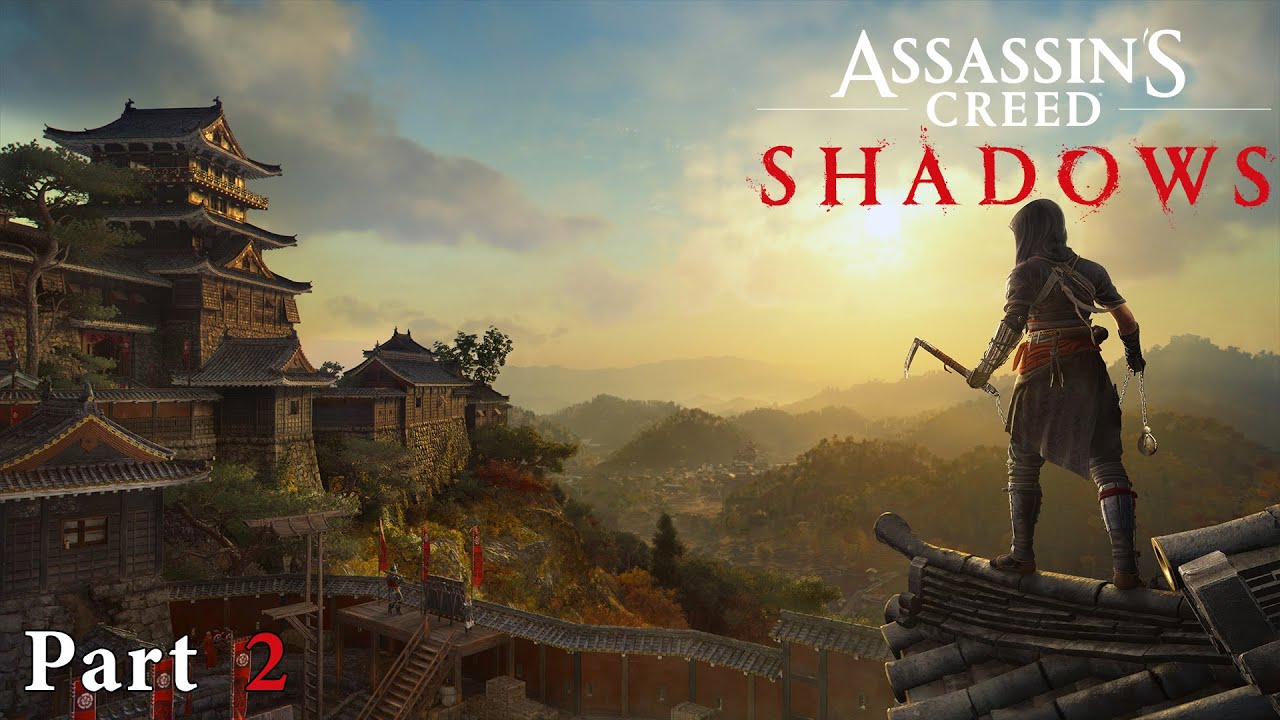 Assassin's Creed Shadow Gameplay Walkthrough #2 Full Game - YouTube