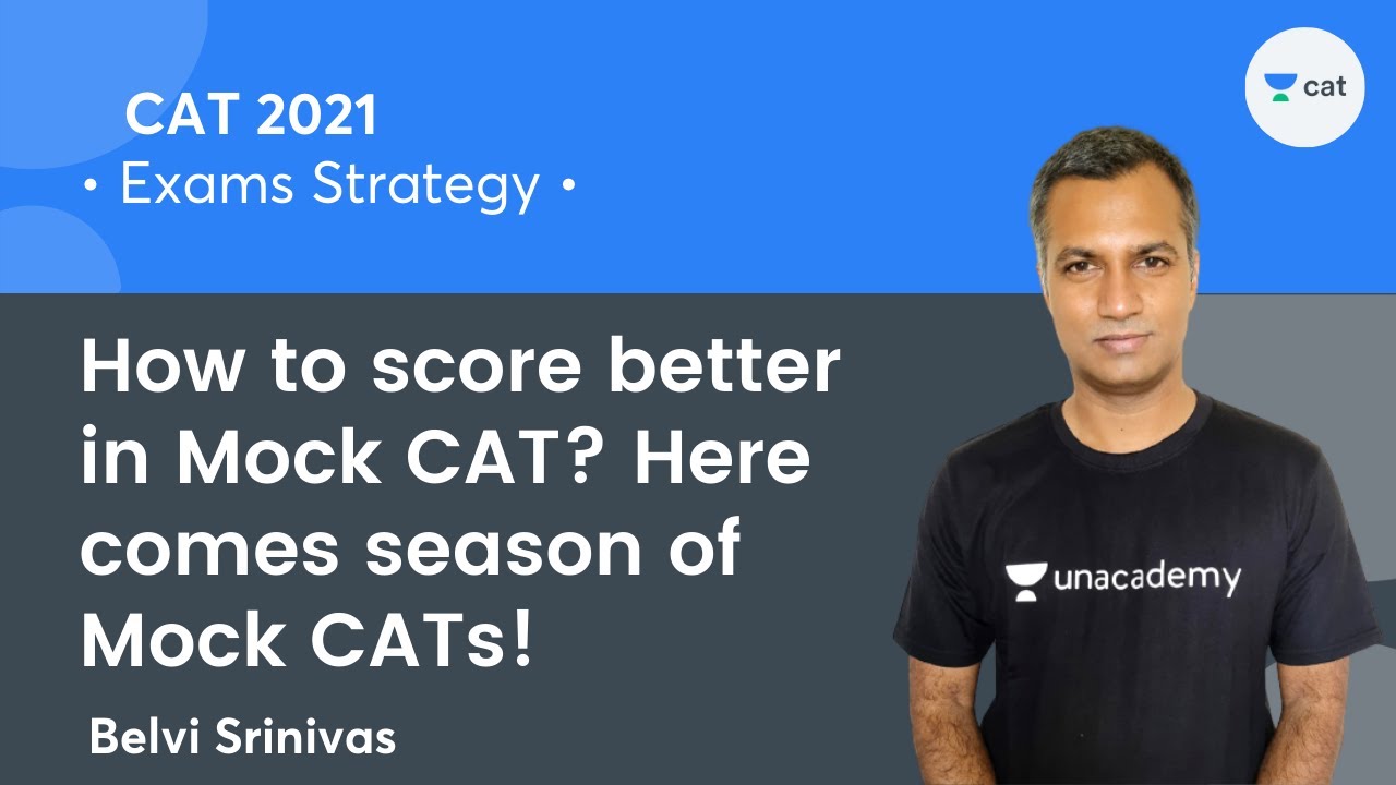 How to score better in Mock CAT? Here comes season of Mock CATs! l CAT ...
