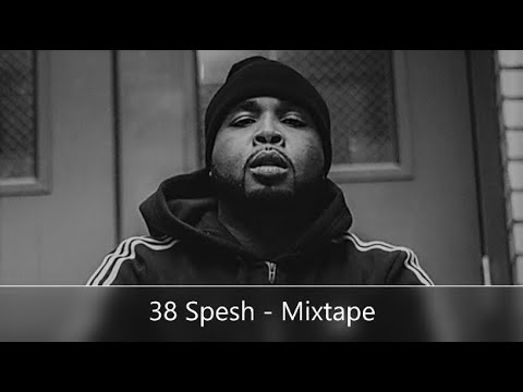 38 Spesh - Mixtape (feat. Benny The Butcher, Flee Lord, Elcamino, Che ...