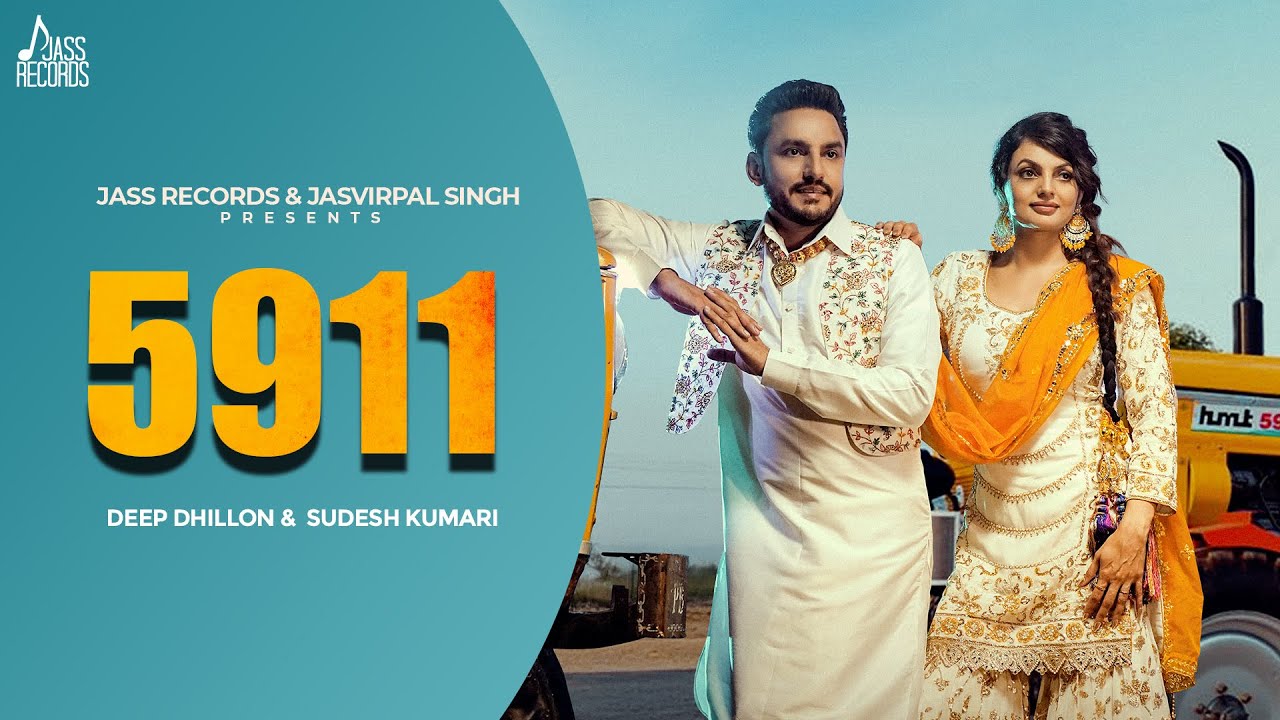 5911 (Official Video) Deep Dhillon & Sudesh Kumari | Jaismeen Jassi | Karamjit Puri | Music ...