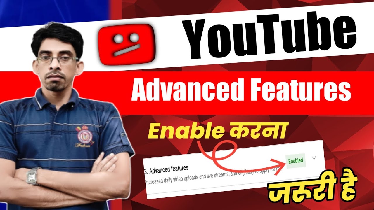 Advanced Features on YouTube | How to enable | face verification on YT ...