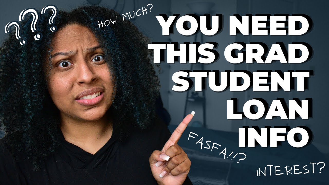 5 Essential Things To Know About Grad Student Loans | Federal Student ...