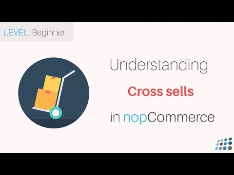 nopCommerce. Understanding Cross sells in nopCommerce - YouTube