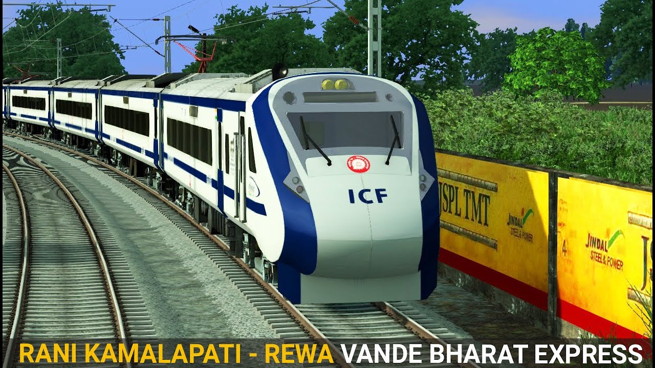 20173 Rani Kamalapati - Rewa Vande Bharat Express | Train Simulator ...