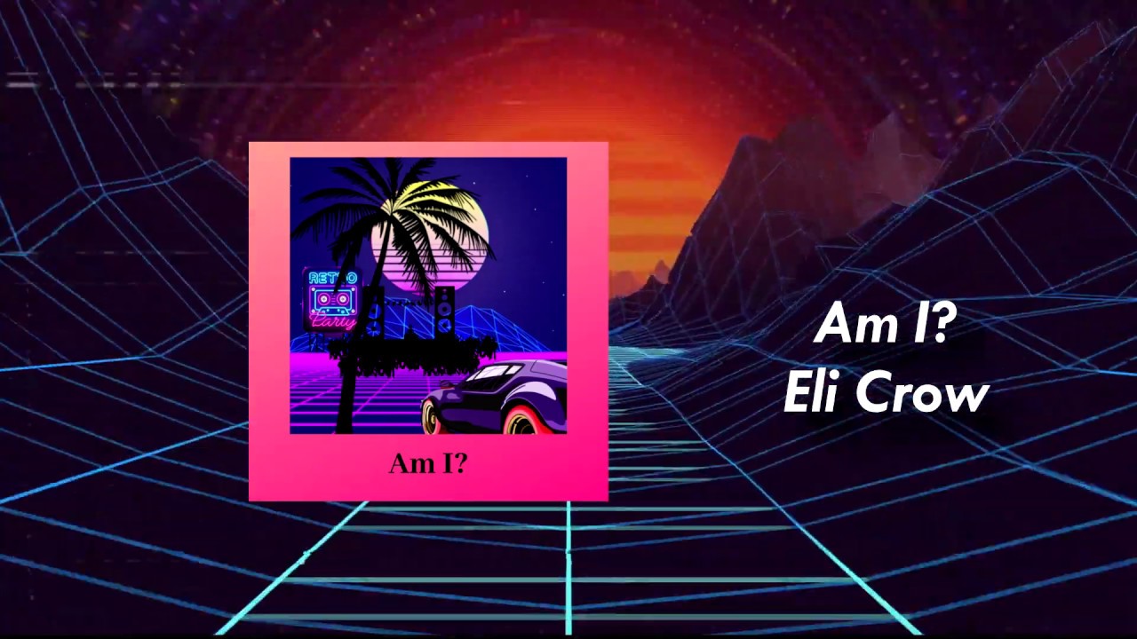 Am I? - Eli Crow (Official Audio) - YouTube