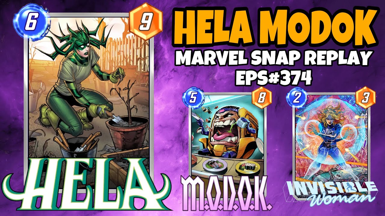 Marvel Snap Replay Episode 374 - Hela & Modok - YouTube