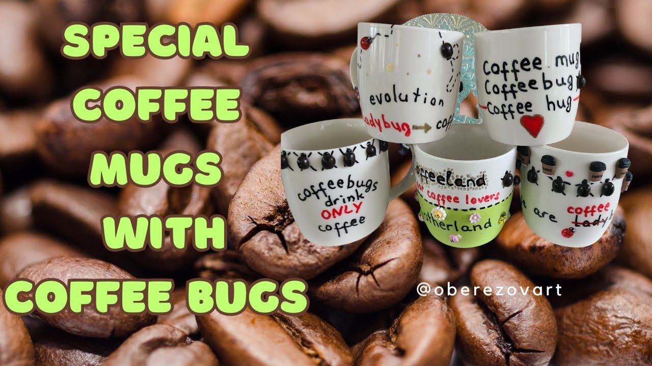 Special coffee mugs with coffee bugs(tutorials)#oberezovart # ...