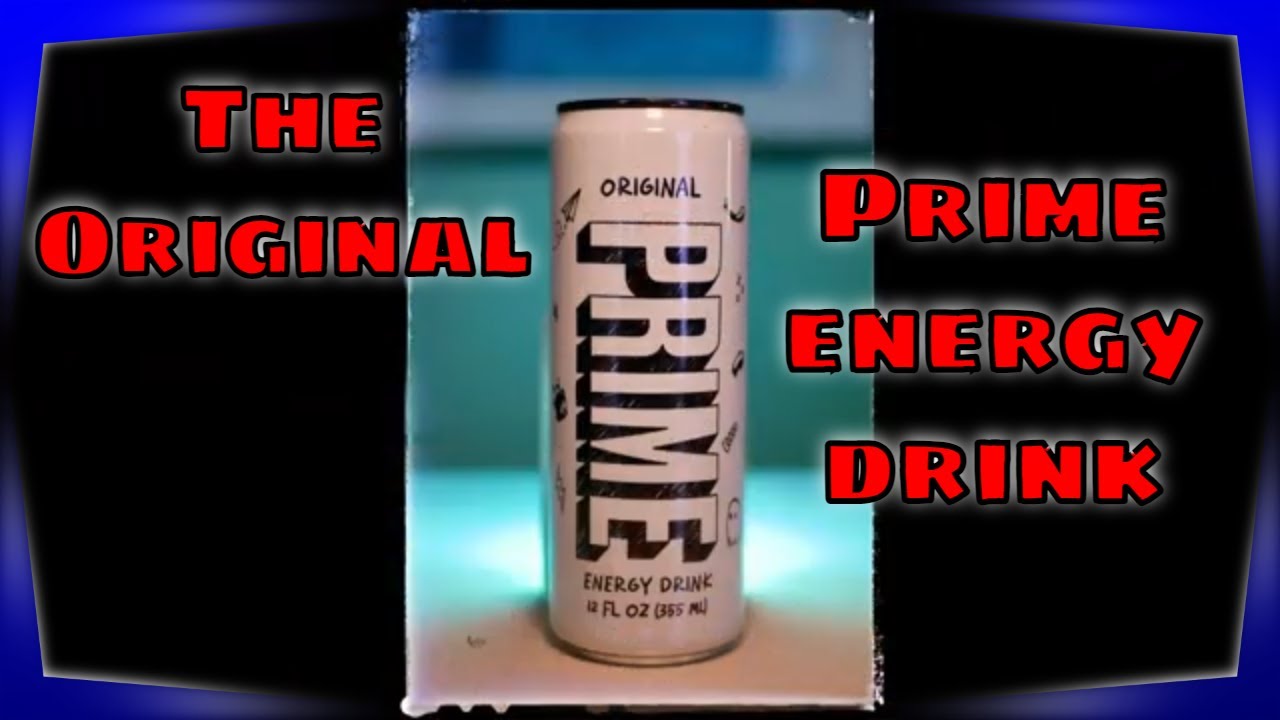 The Original Prime energy drink - YouTube
