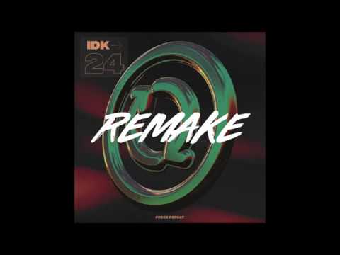[REMAKE] 24 - IDK Instrumental - YouTube