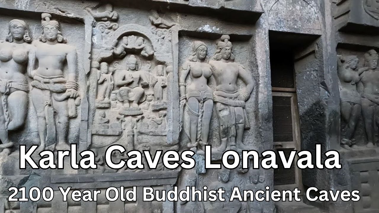 Karla Caves 2100 Year Old Buddhist Ancient Caves Lonavala | Ekvira Aai ...