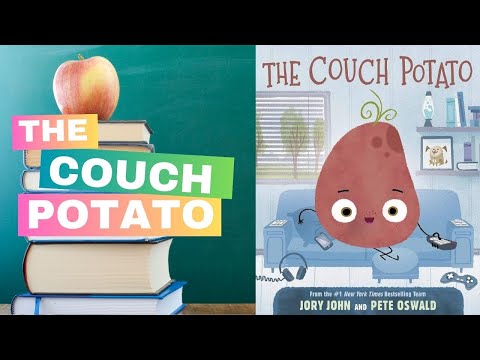 The Couch Potato Read Aloud - YouTube