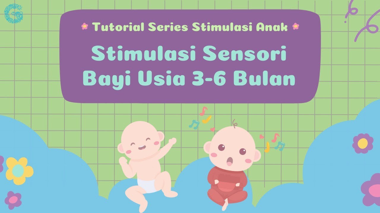 Cara Tepat Melakukan Stimulasi Bayi Usia 3-6 Bulan - YouTube Cara Tepat Melakukan Stimulasi Bayi Usia 3-6 Bulan - YouTube