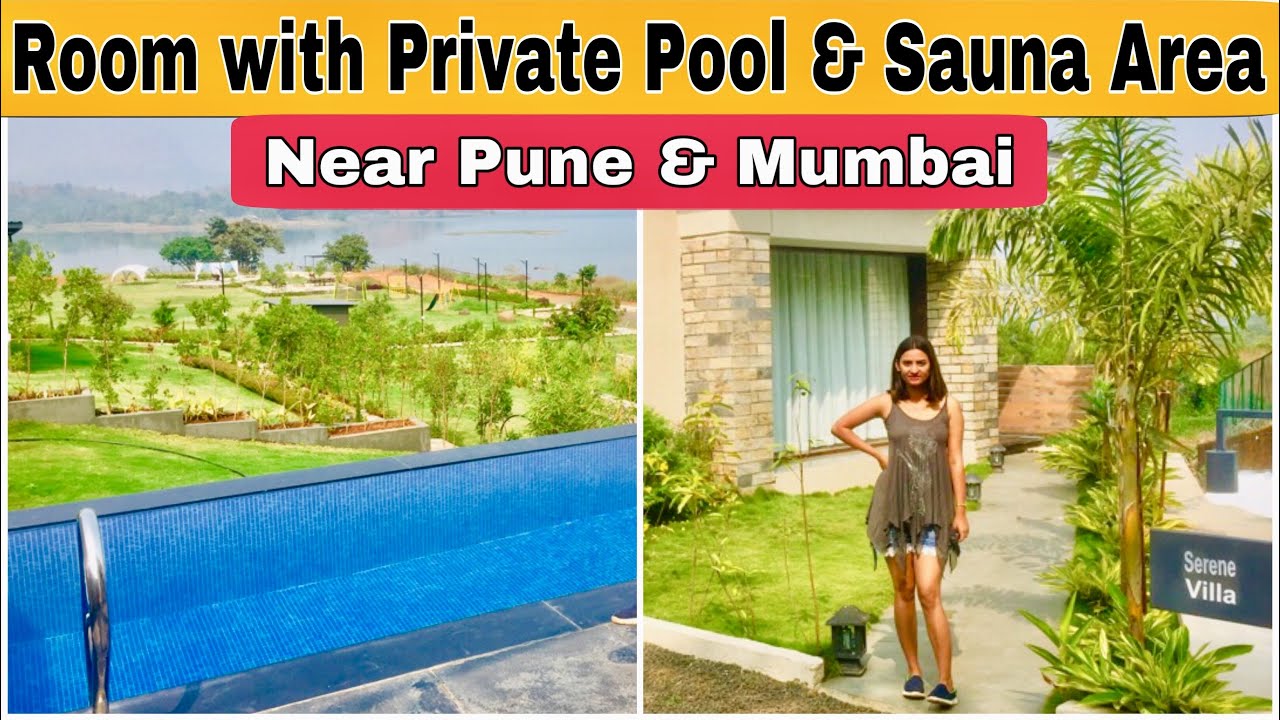 Amour Resort Pawna | Near Pune & Mumbai | Pawna Lonavala | Private Pool ...