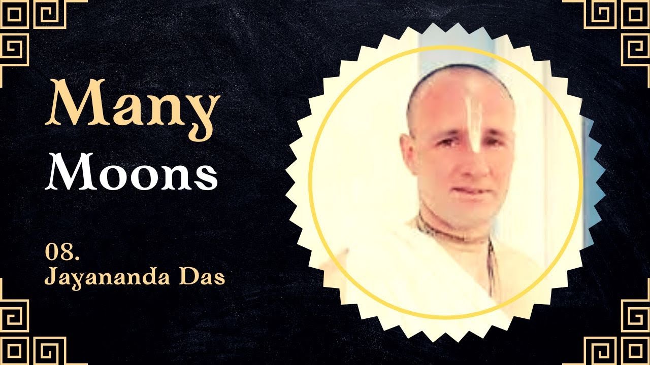 08. Jayananda Das | Many Moons - YouTube