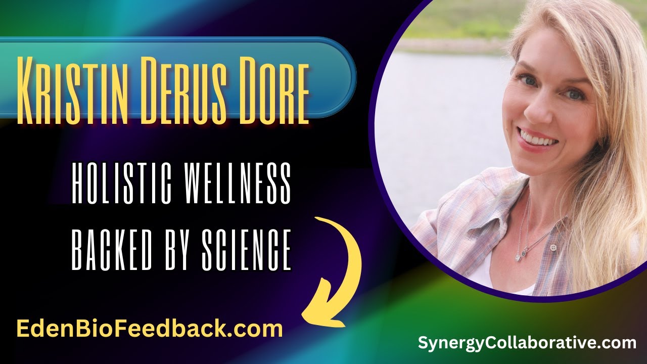Holistic Wellness Back by Science with Kristin Derus Dore - YouTube