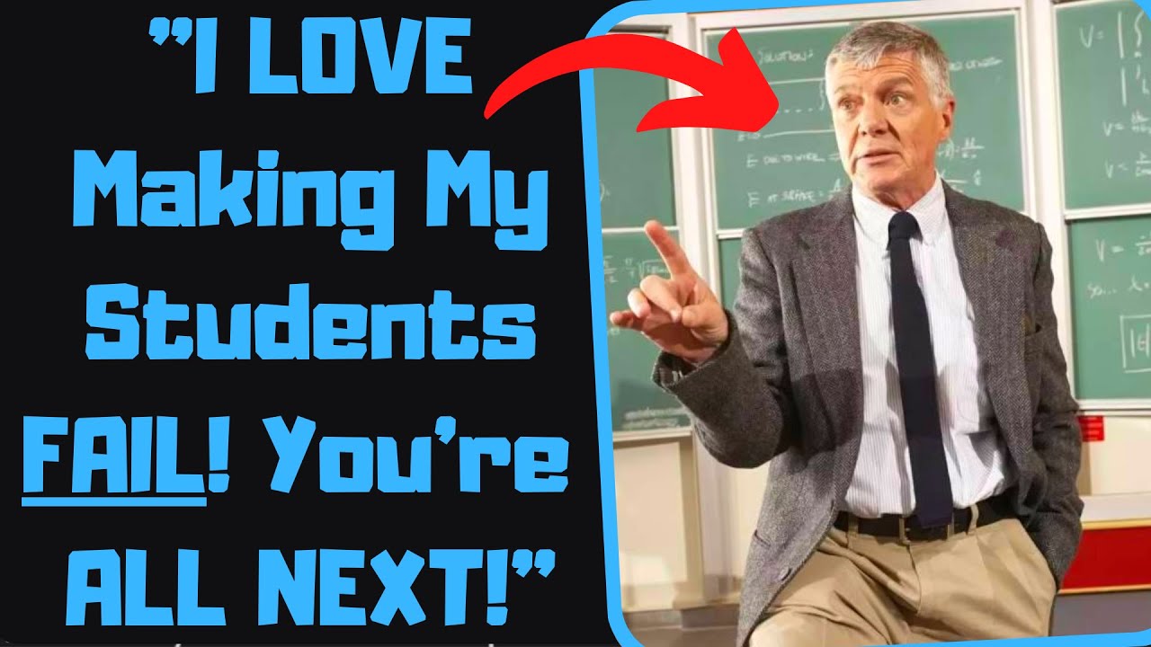 r/ProRevenge - Smug Teacher Thinks It's FUNNY To Fail Me. I Destroy Him ...