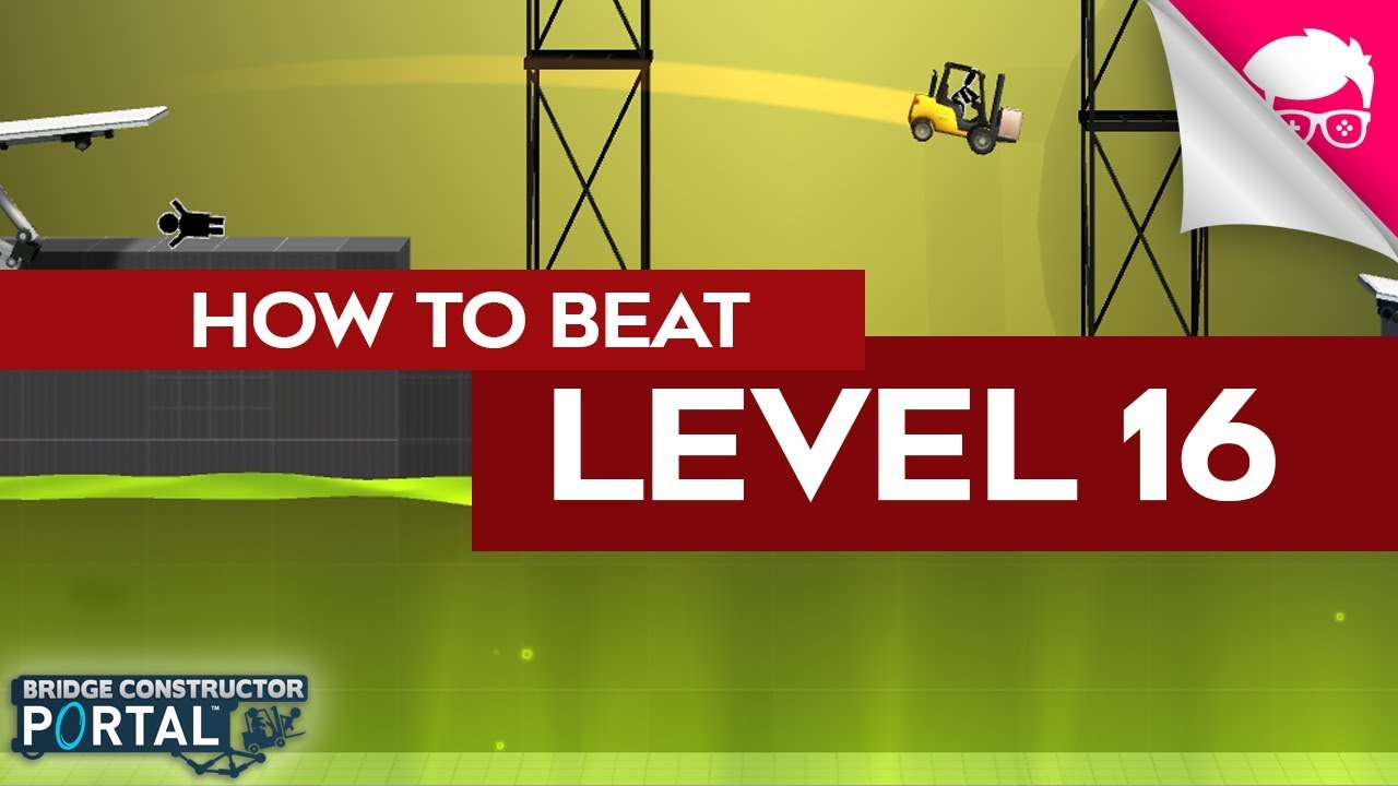 Level 16 Solution | Bridge Constructor Portal - YouTube