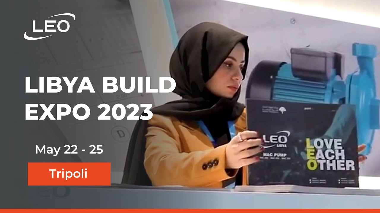 LEO PUMP at Libya Build Expo 2023 - YouTube