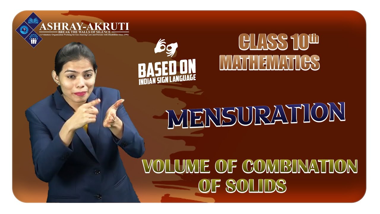 Lessons in sign Language for H.I I 10th Maths I Volume of combination ...